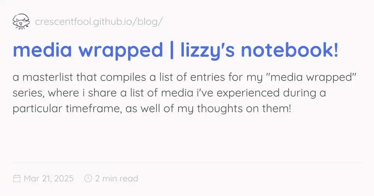 media wrapped | lizzy's notebook!